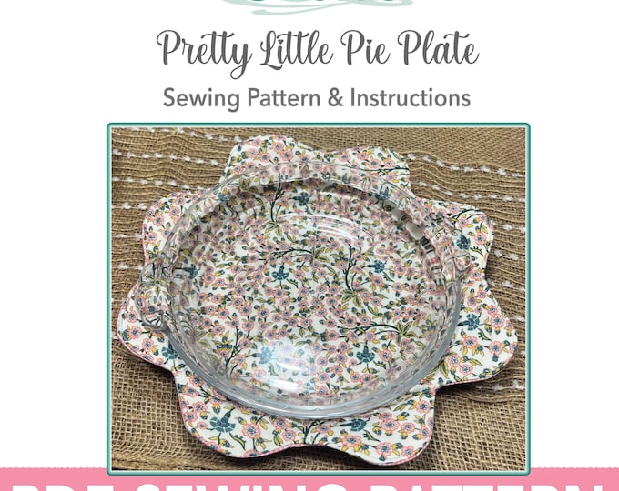 Reversible Pie Plate Cozy Printable Sewing Pattern and Tutorial - PDF ...