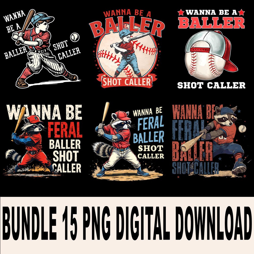 Wanna Be A Baller Shot Caller Baseball PNG – Baseball DTF Sports Heat ...