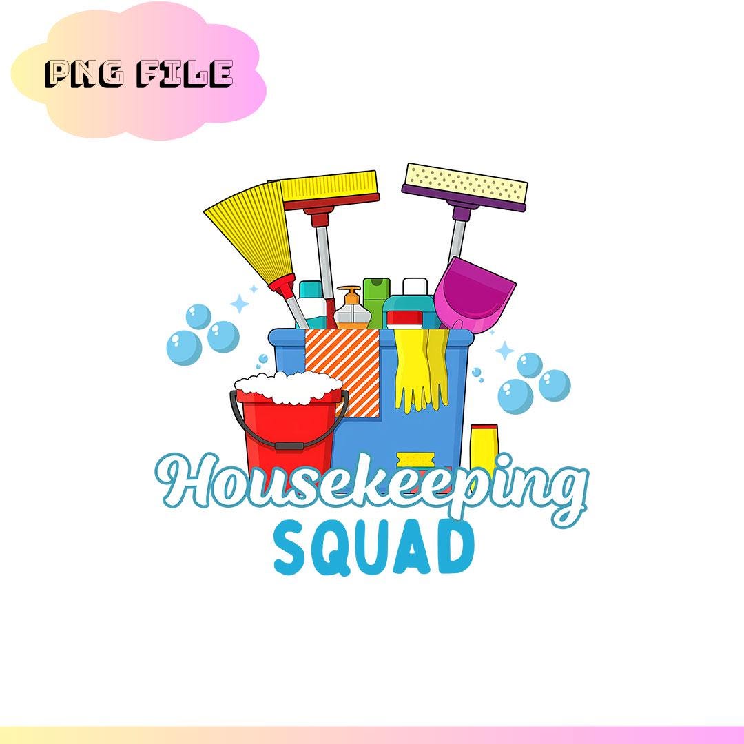 Housekeeping Squad Team Cleaner Environmental Services Week PNG Digital ...