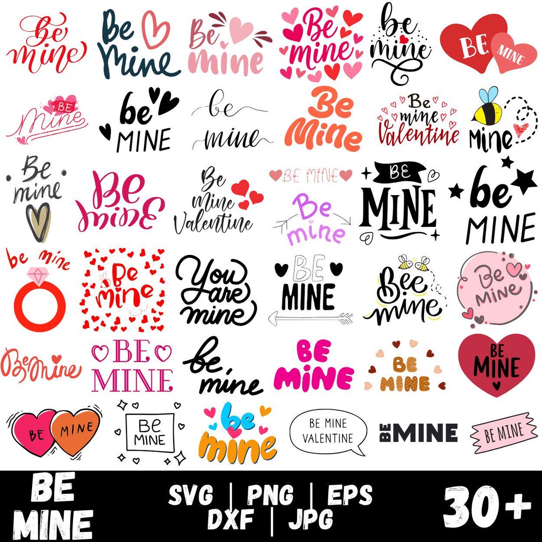 Be Mine SVG Bundle, Valentine Be Mine SVG Quotes, Heart Love Saying Cut ...