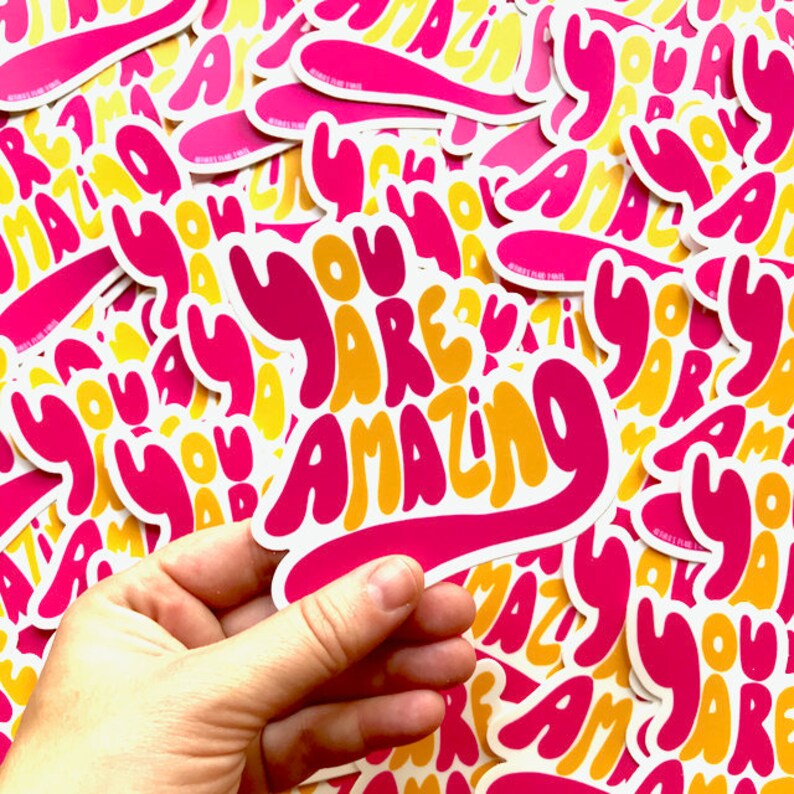 You Are Amazing Sticker - Etsy