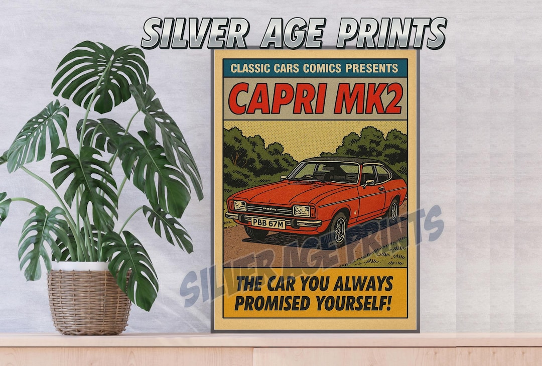 THE CAPRI Mk2 Ford Classic Car Comic Book Art Poster | A4/A5 Wall Art ...