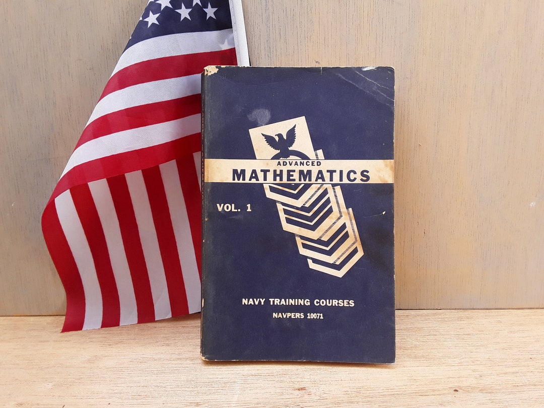 Vintage Navy Training Course Book - Advanced Mathematics Volume 1 - US ...