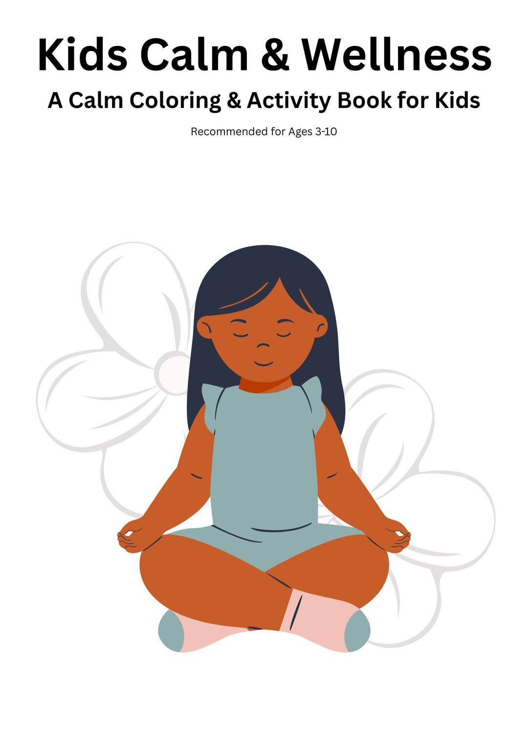 Kids Calm & Wellness Coloring Book | SEL Activities | Calm Down Corner ...