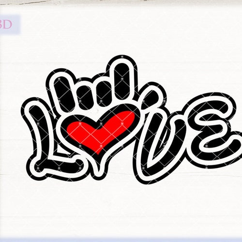 ASL Love Sign Language Svg/png/jpeg Design for Silhouette - Etsy