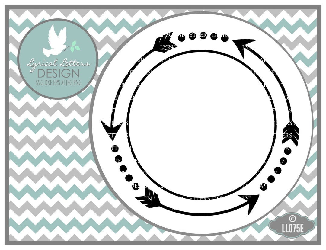 Arrow Monogram Frame Arrow Frame Round LL075 E - SVG - Ai, Eps, Svg ...
