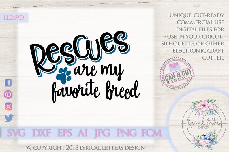 Rescue Dog SVG Rescues Are My Favorite Breed LL249 D SVG DXF - Etsy