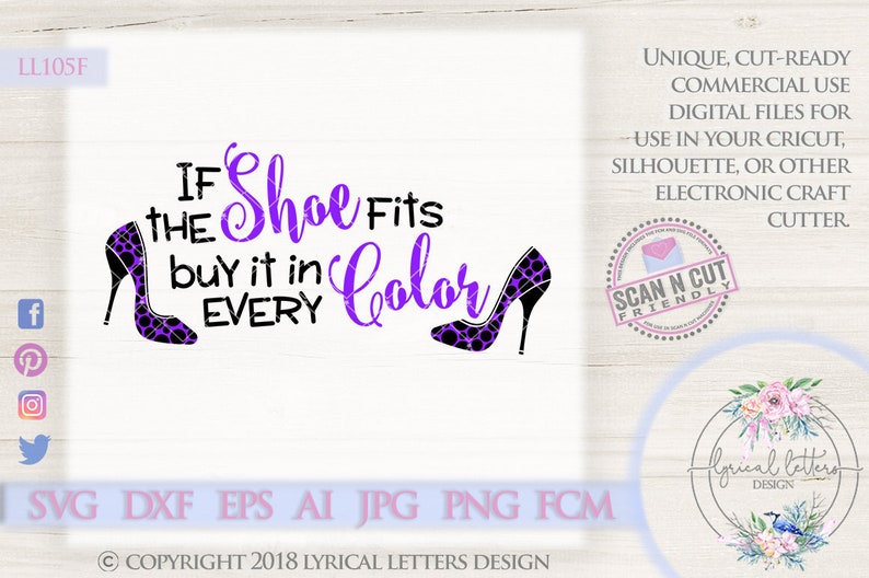 Shoe SVG If the Shoe Fits Buy It in Every Color LL105 F SVG - Etsy