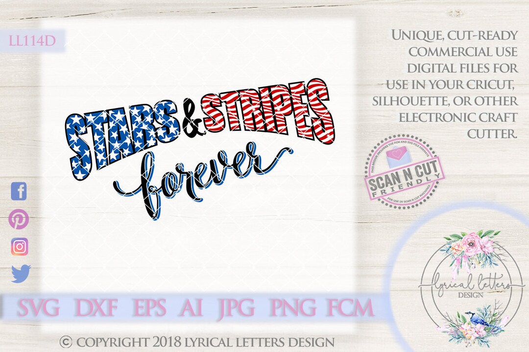 Stars and Stripes Forever July 4th Memorial Day Flag LL114 D SVG DXF ...
