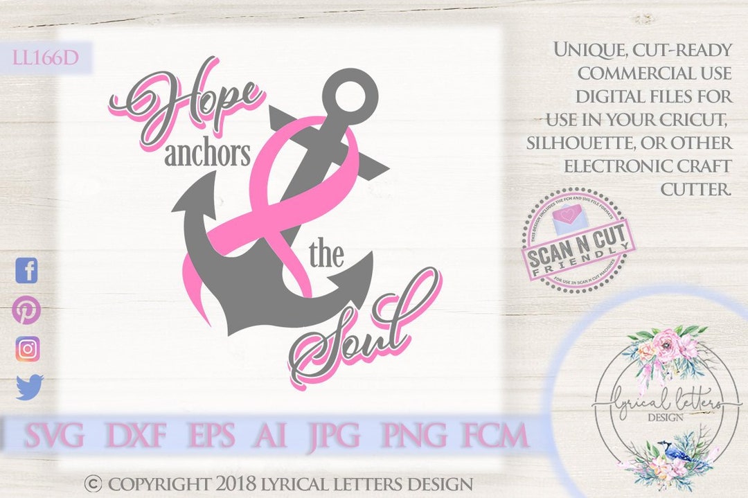 Hope Anchors the Soul Pink Ribbon Breast Cancer LL166 D - SVG DXF Fcm ...