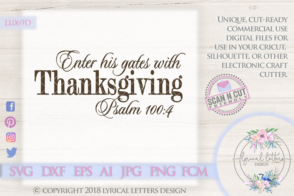 Enter His Gates With Thanksgiving Psalm 100 LL069 D SVG DXF | Etsy