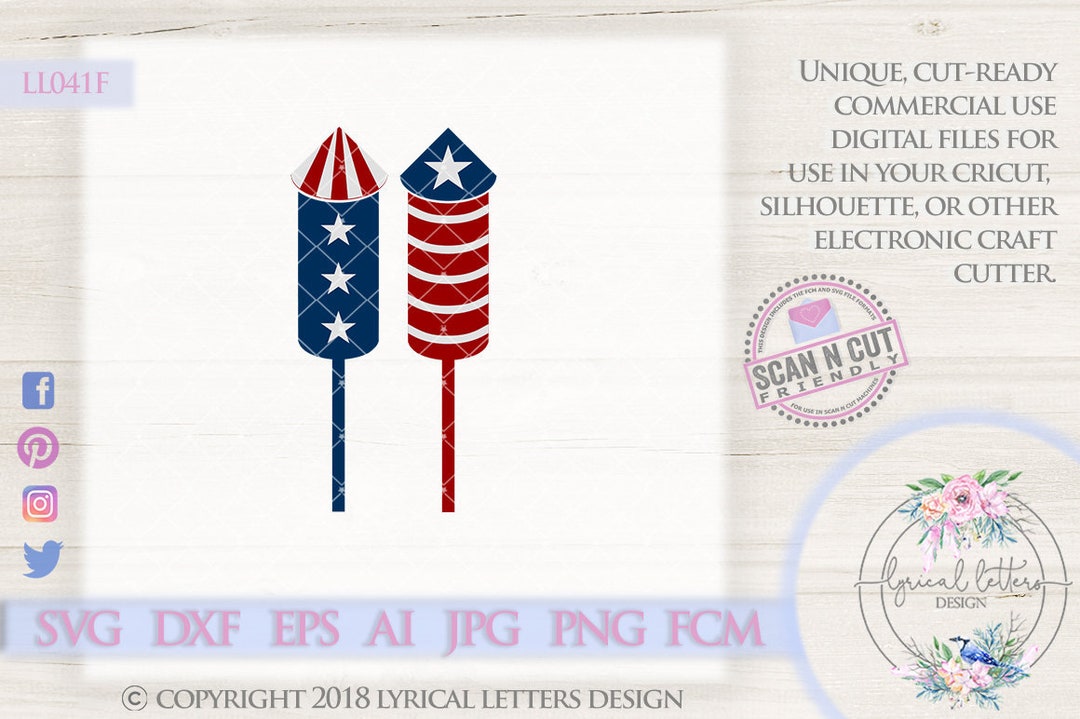 Fireworks Rockets July 4th Independence Day Patriotic LL041 F SVG DXF ...