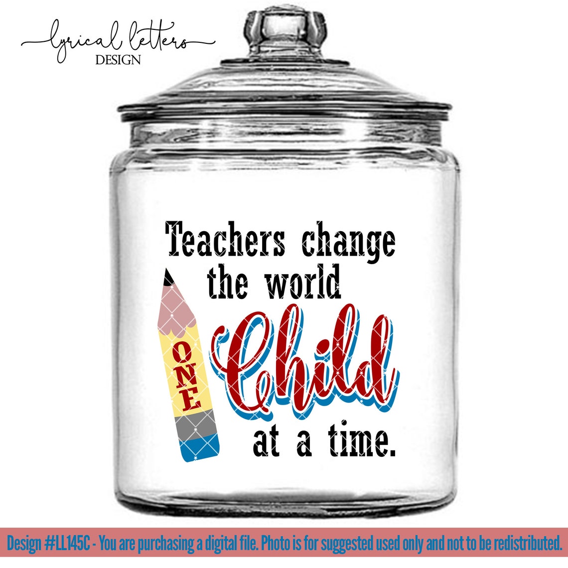 Teachers Change the World One Child at a Time LL145 C SVG | Etsy