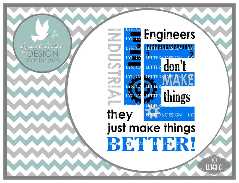 Industrial Engineer They Make Things Better LL143 C SVG | Etsy