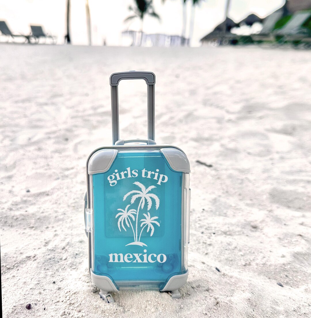 Mexico Girls Trip Travel Mini Suitcase Party Favors Travel Kit Birthday ...