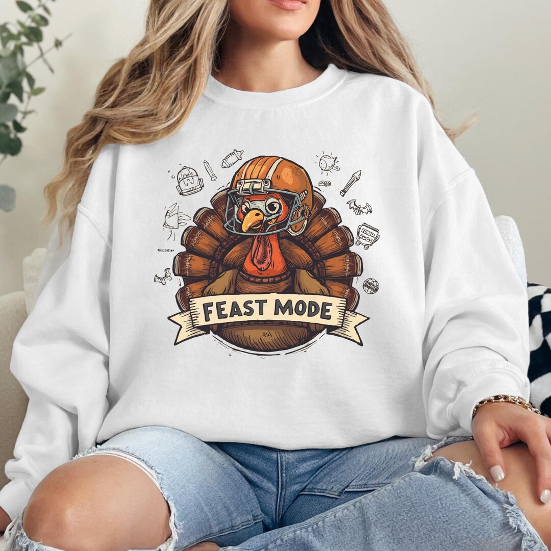 Feast Mode Thanksgiving Shirt PNG | Funny Turkey Football Design | Fall ...
