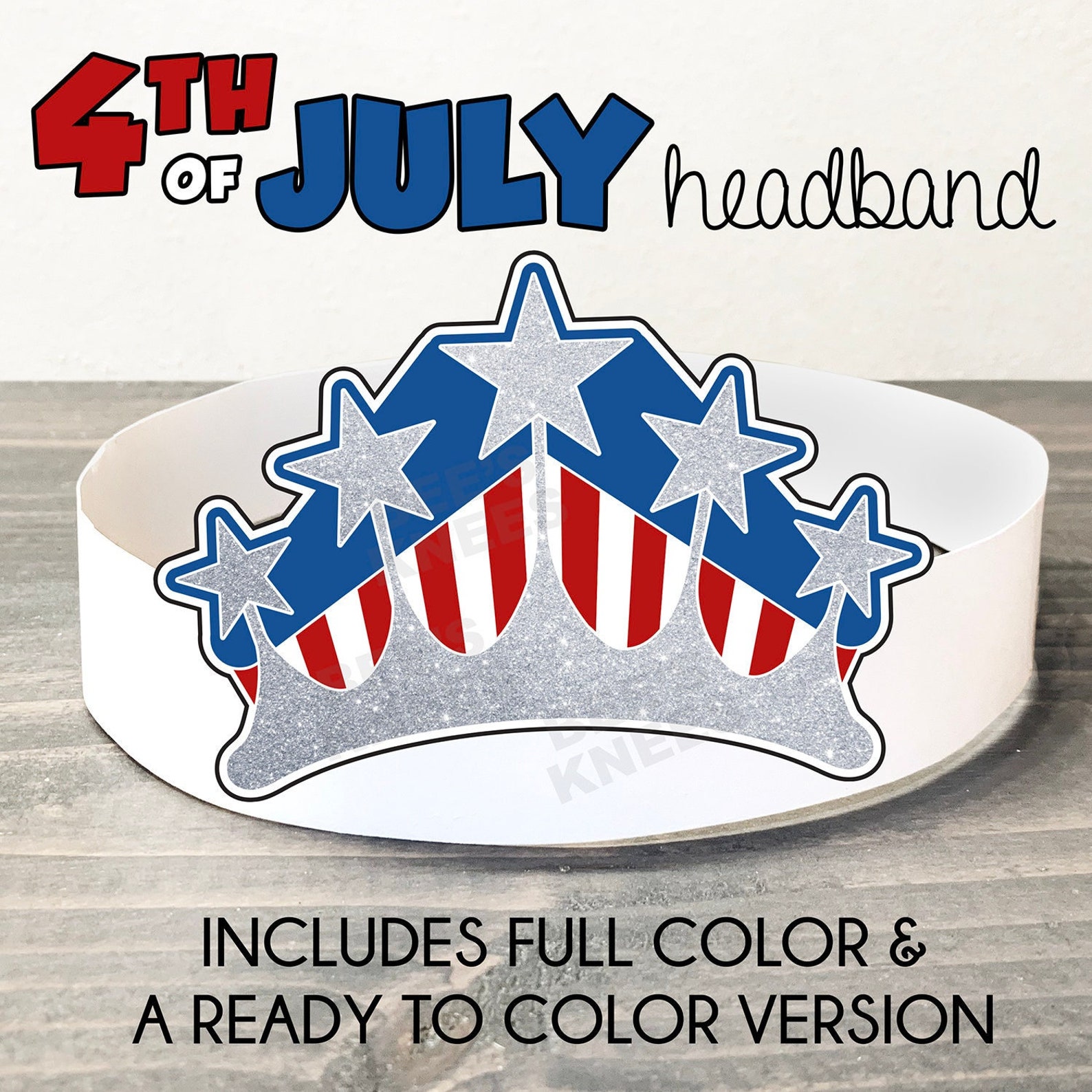 4th of July CROWN Independence Day Printable Headband - Precolored or ...