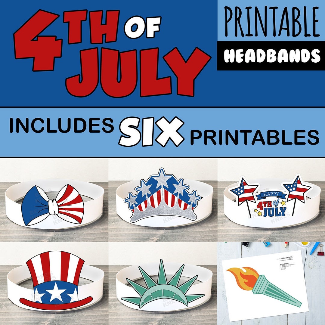 4th of July Printable Headband BUNDLE Hats Crown Statue of Liberty ...
