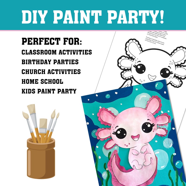 Axolotl Birthday Paint Party - Paint Party DIY Kit - Instant Download ...