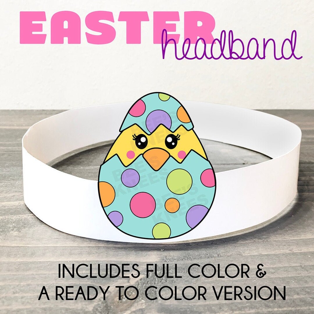 Easter Chick in Egg Printable Headband Perfect for Church Preschool or ...