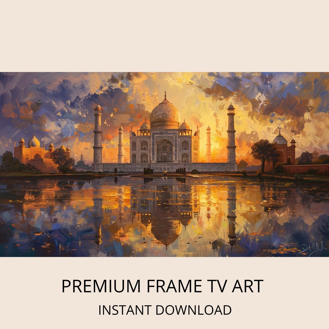 Samsung Frame TV Art Taj Mahal Sunset | India Textured Oil Painting ...