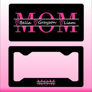 Custom Mom Mama With Kid Name License Plate - Personalized - Custom ...