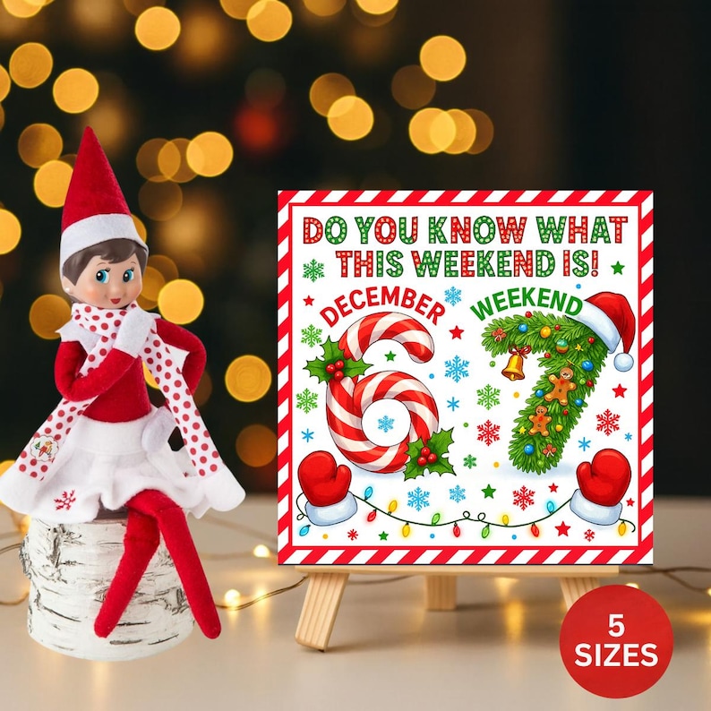 6 7 Printable Elf Prop, Six Seven Funny Meme Christmas, Trending 67 Weekend Sign, December 6th ...
