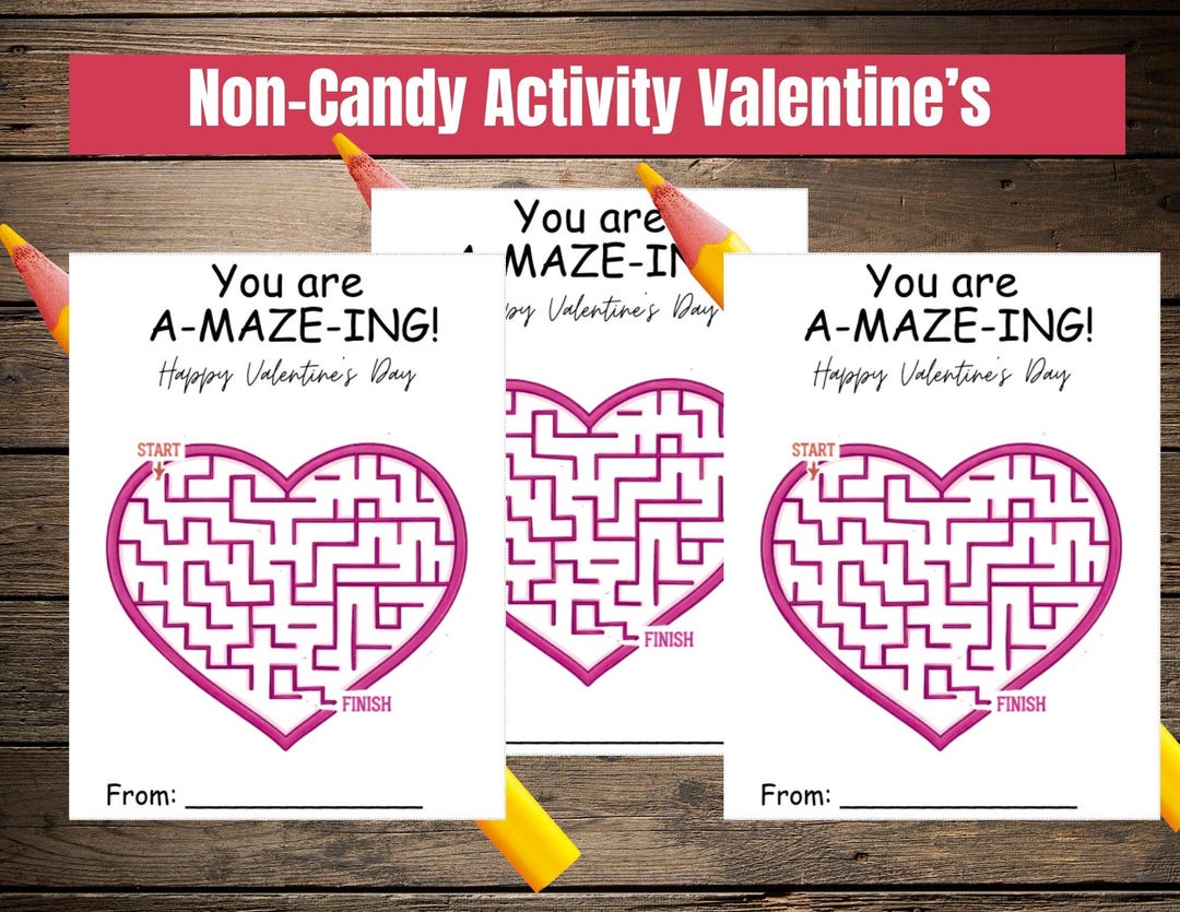 Maze Valentine Cards Printable | You Are A-MAZE-ING | Non Candy ...
