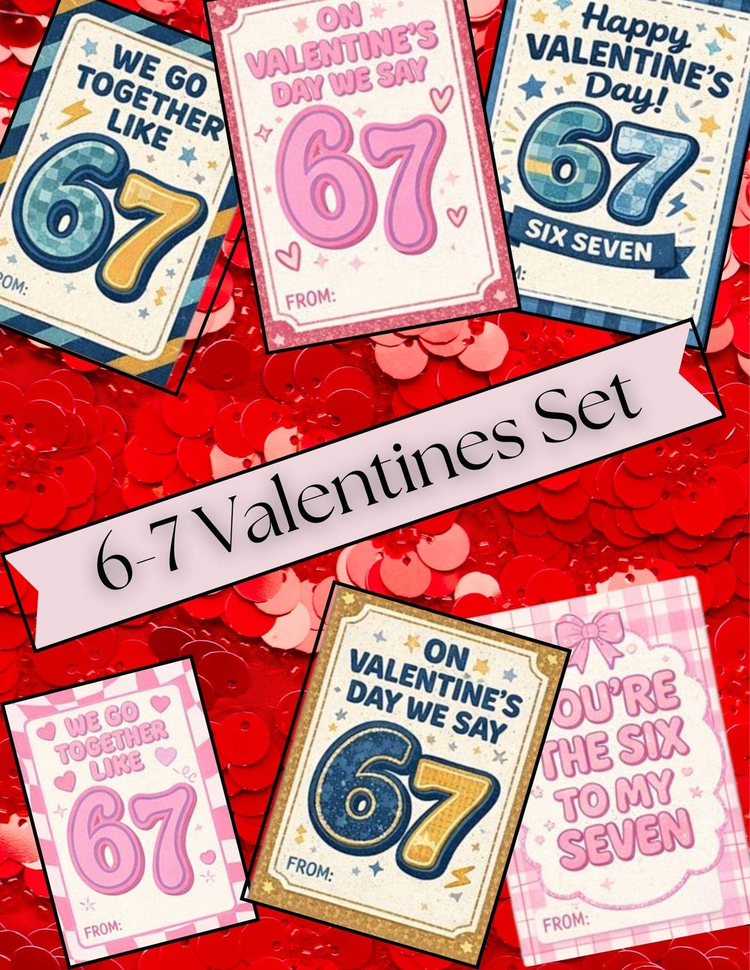 6 7 Slang Valentine Cards for Kids | Funny Classroom Valentines | Six ...