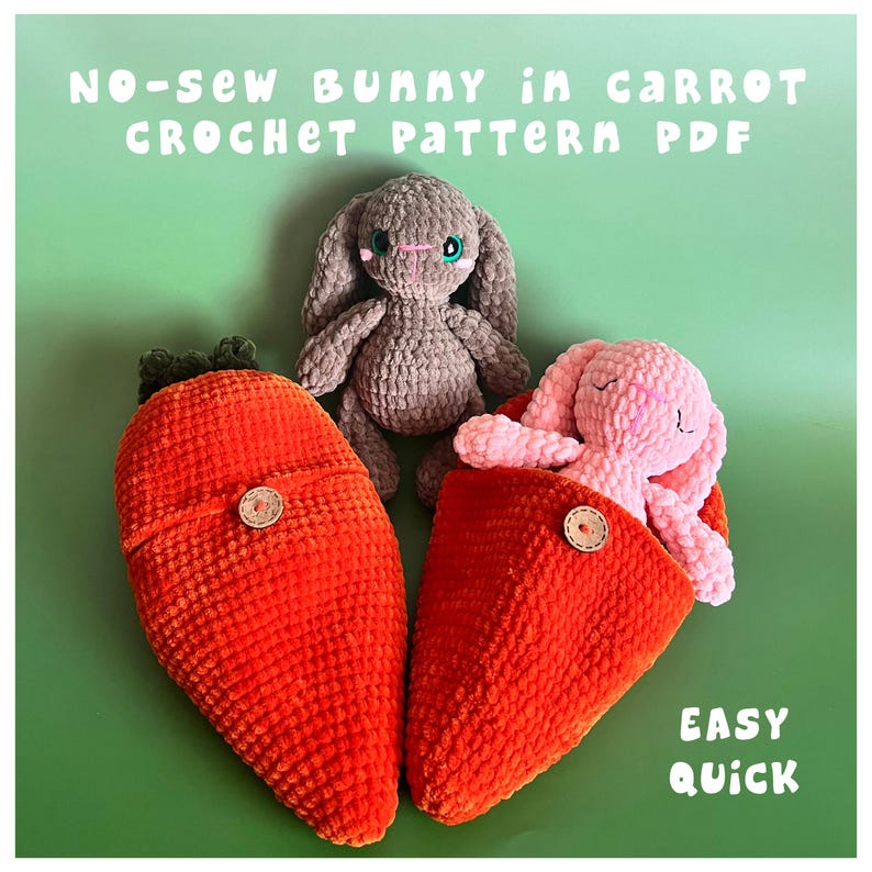 Crochet Bunny Pattern in a Carrot Sleeping Bag – Amigurumi Rabbit ...