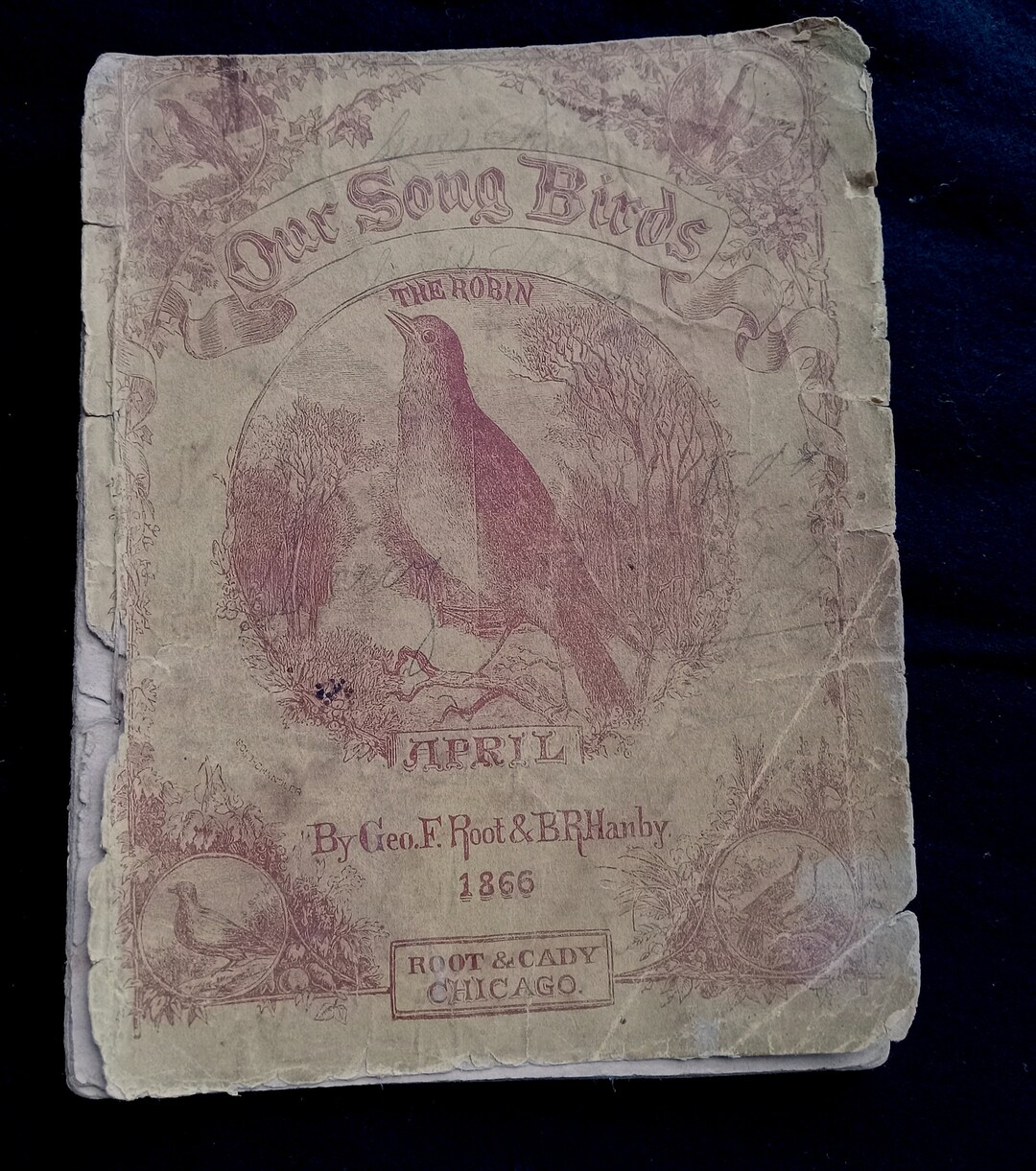 1866 Distressed Antique Songbook - OUR SONG BIRDS the Robin - April ...