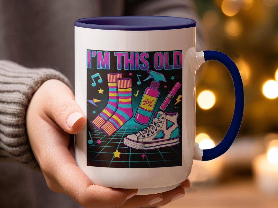 Im This Old Mug, 90s Nostalgia Coffee Cup, Funny Birthday Gift Mug ...