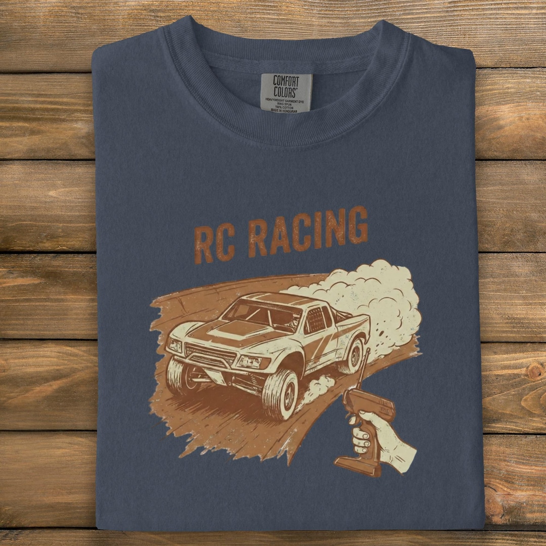 RC Racing Truck T-shirt, Remote Control Vehicle, Hobby T-shirt ...