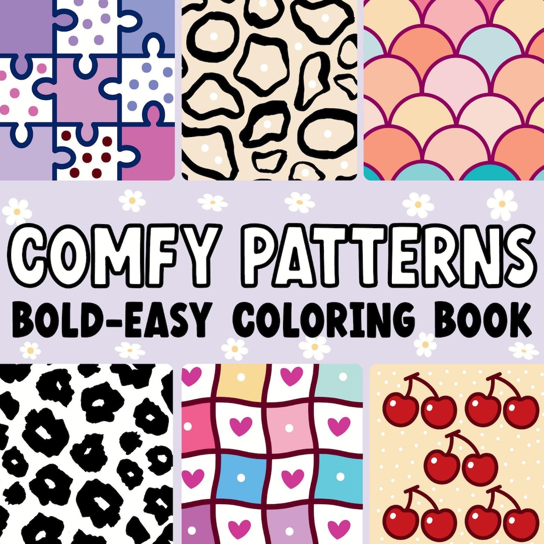30+ Comfy Patterns Coloring Book: Bold & Easy Designs (digital Download ...