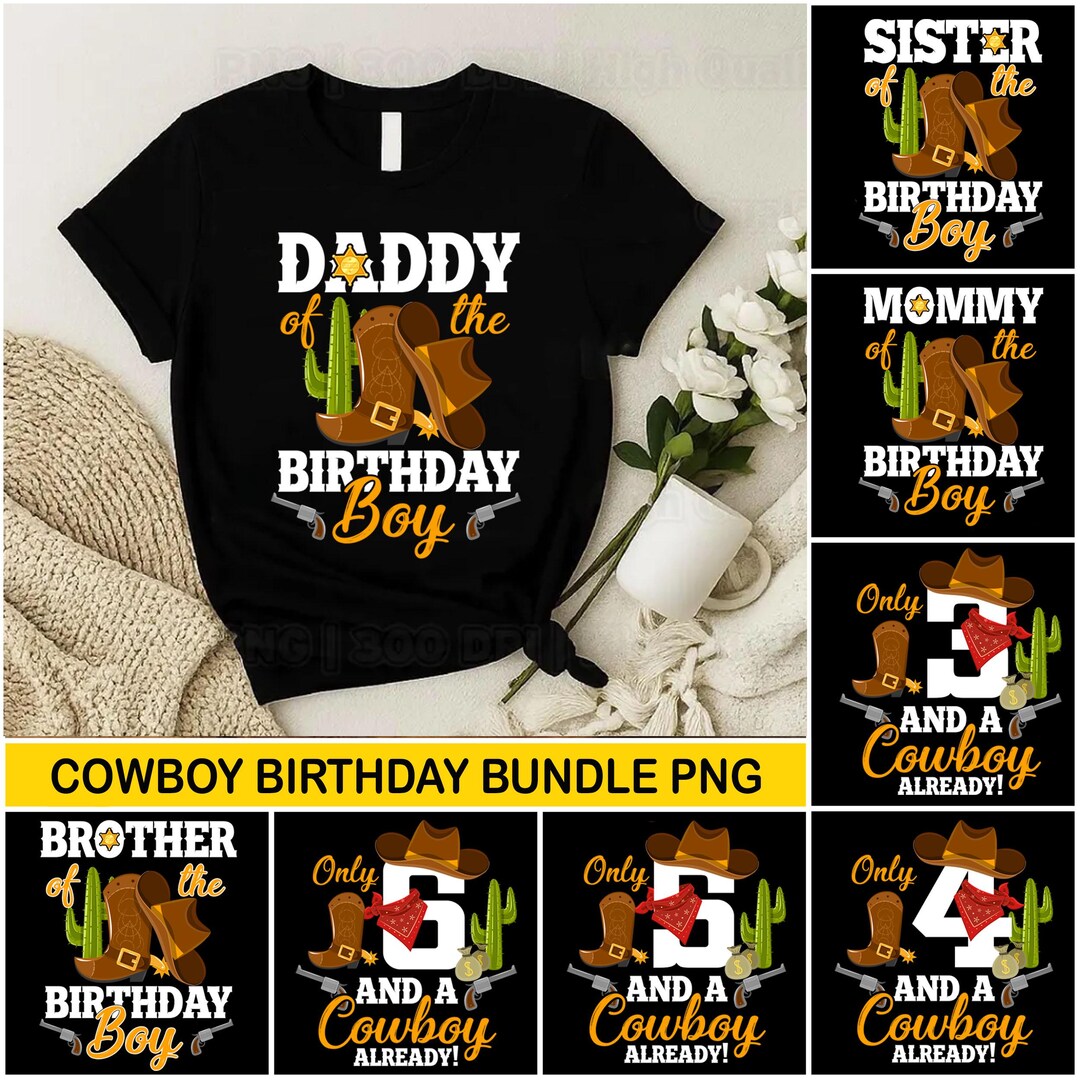 Cowboy Birthday Family Png Bundle, Western Birthday Boy (digital ...