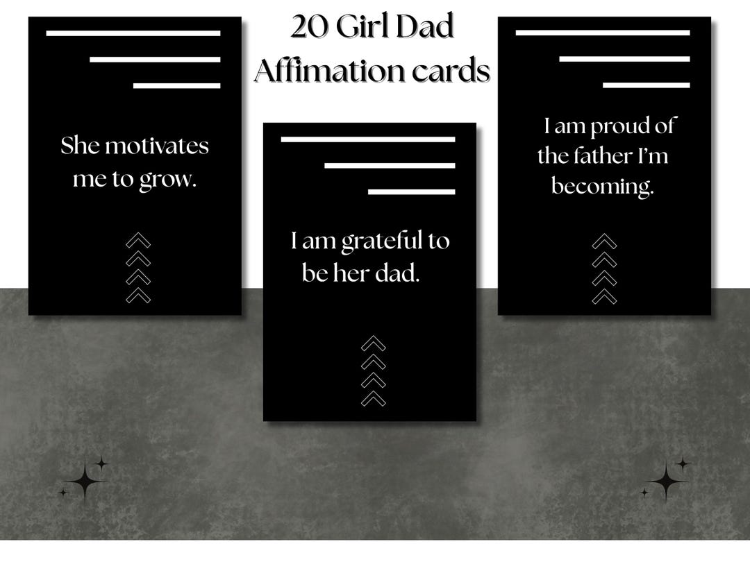 Girl Dad Affirmation Cards Printable | 20 Positive Cards for Fathers ...