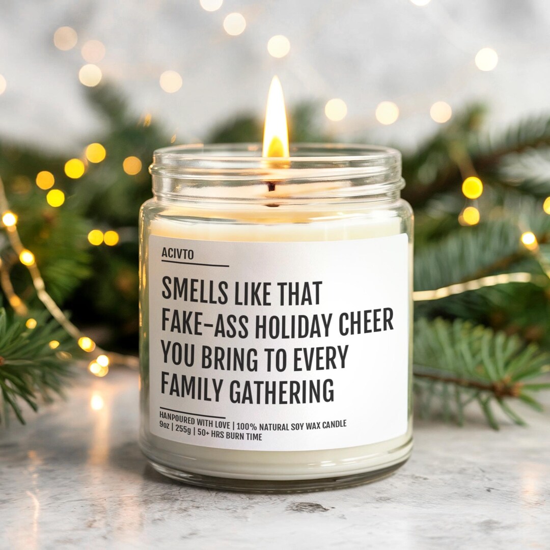 Smells Like That Fake Holiday Cheer Candle, Funny Christmas Candle ...