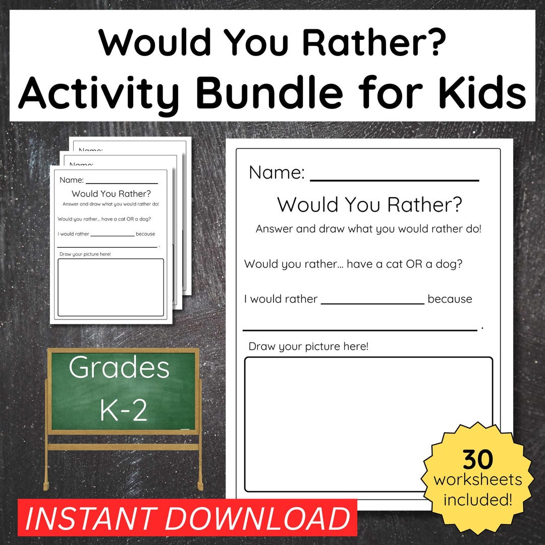 Would You Rather Worksheet | Fun Printable Activity for Kids | K–2 ...