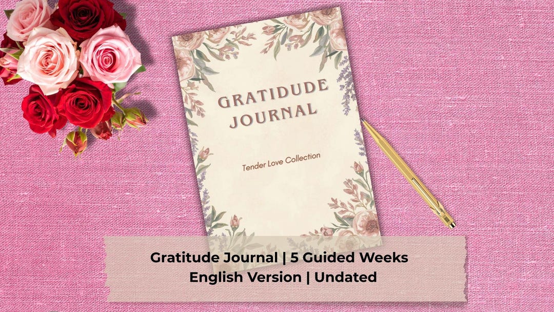 Gratitude Journal Printable | Tender Love Collection | 5 Week Guided ...