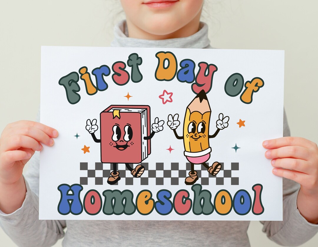 Retro First Day of Homeschool Sign | First Day of School Sign Printable ...