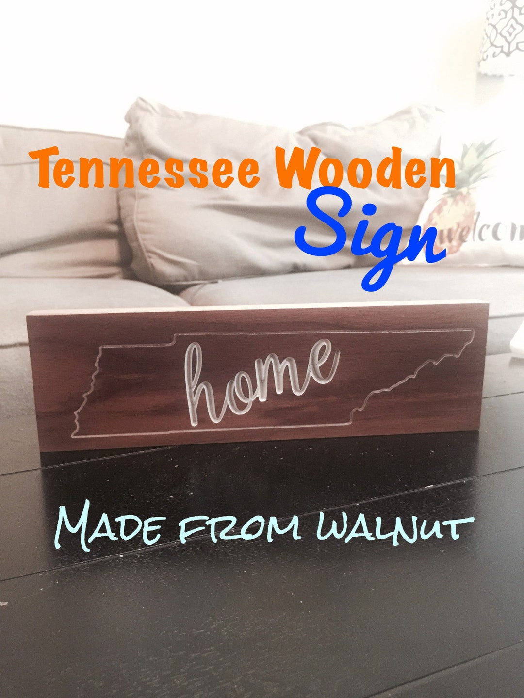 Tennessee "home" Wooden Sign - Custom Color Choices - Walnut ...