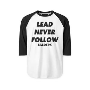 Lead Never Follow Leaders - Etsy
