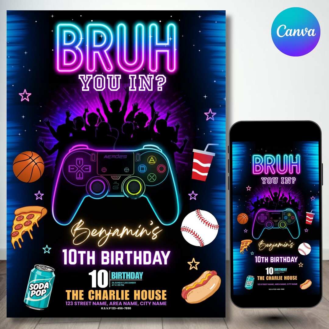 Editable Bruh Birthday Invitation, BRUH YOU IN? Neon Gamer Birthday ...