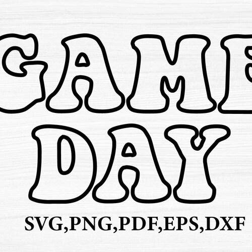Game Day SVG Dxf Eps and Png Digital Design - Etsy