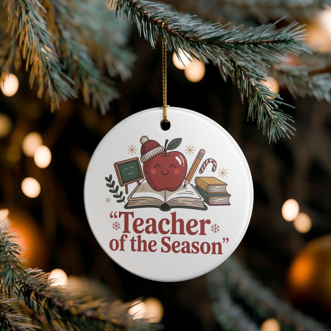 Teacher Ornament - "teacher of the Season" Decoration, Holiday Gift ...