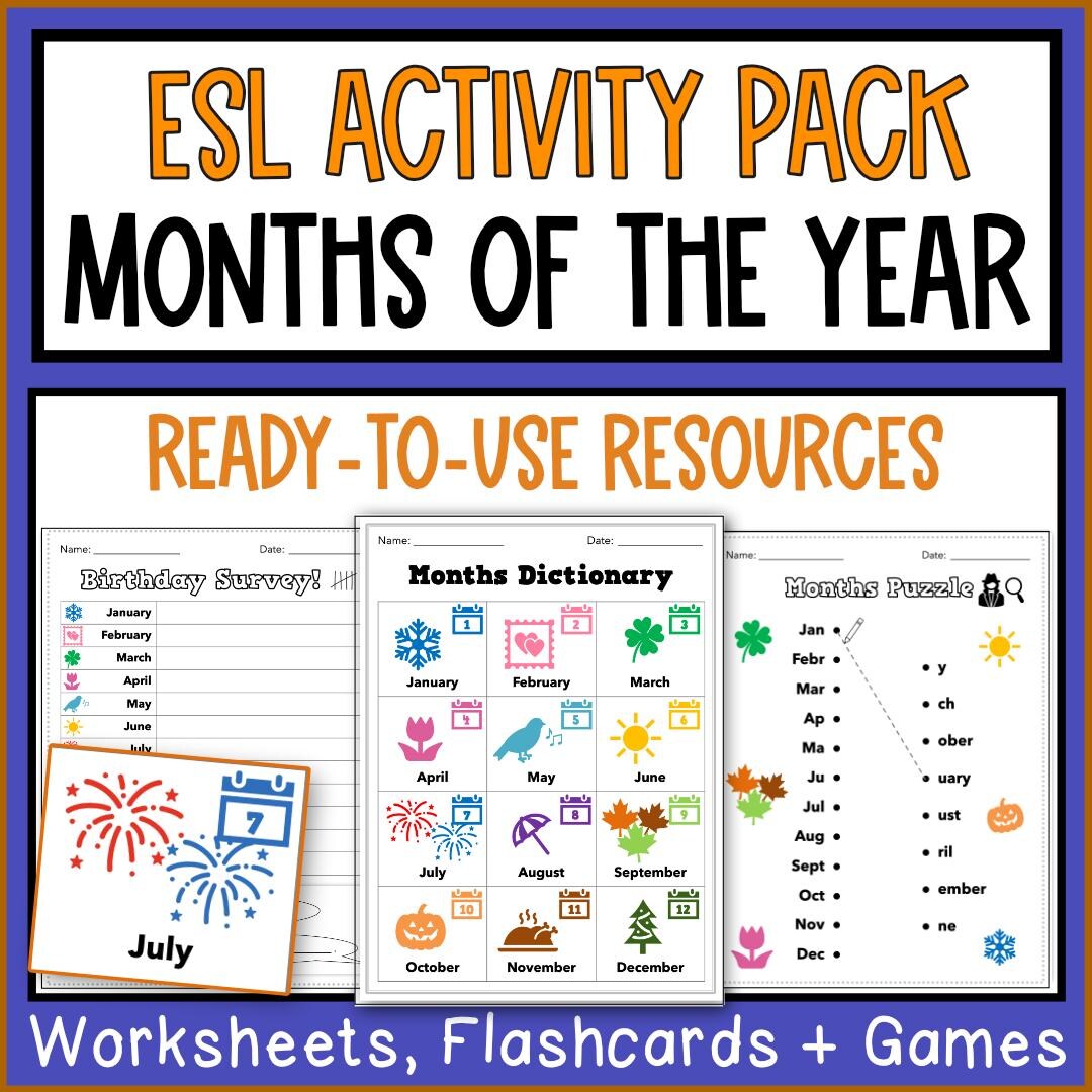 ESL Months of the Year Vocabulary Activity Pack: Worksheets, Games ...