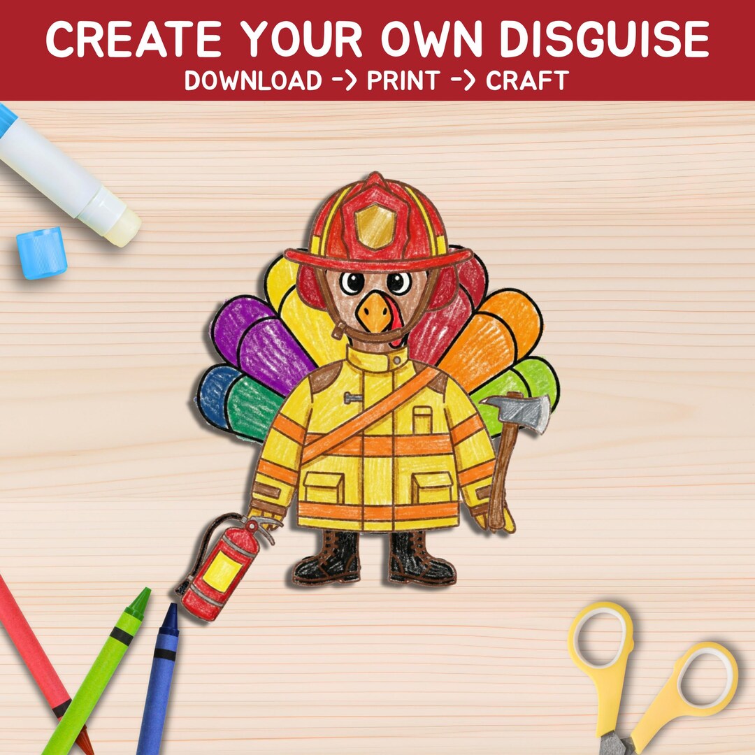 Disguise a Turkey - Fireman Disguise, Firefighter Thanksgiving Craft ...