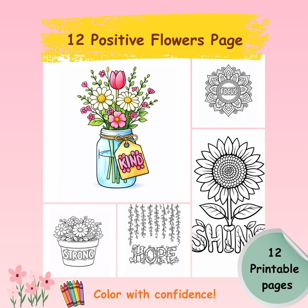 Flower Affirmation Coloring Pages – Mindful Art, Kids & Adults (PDF ...