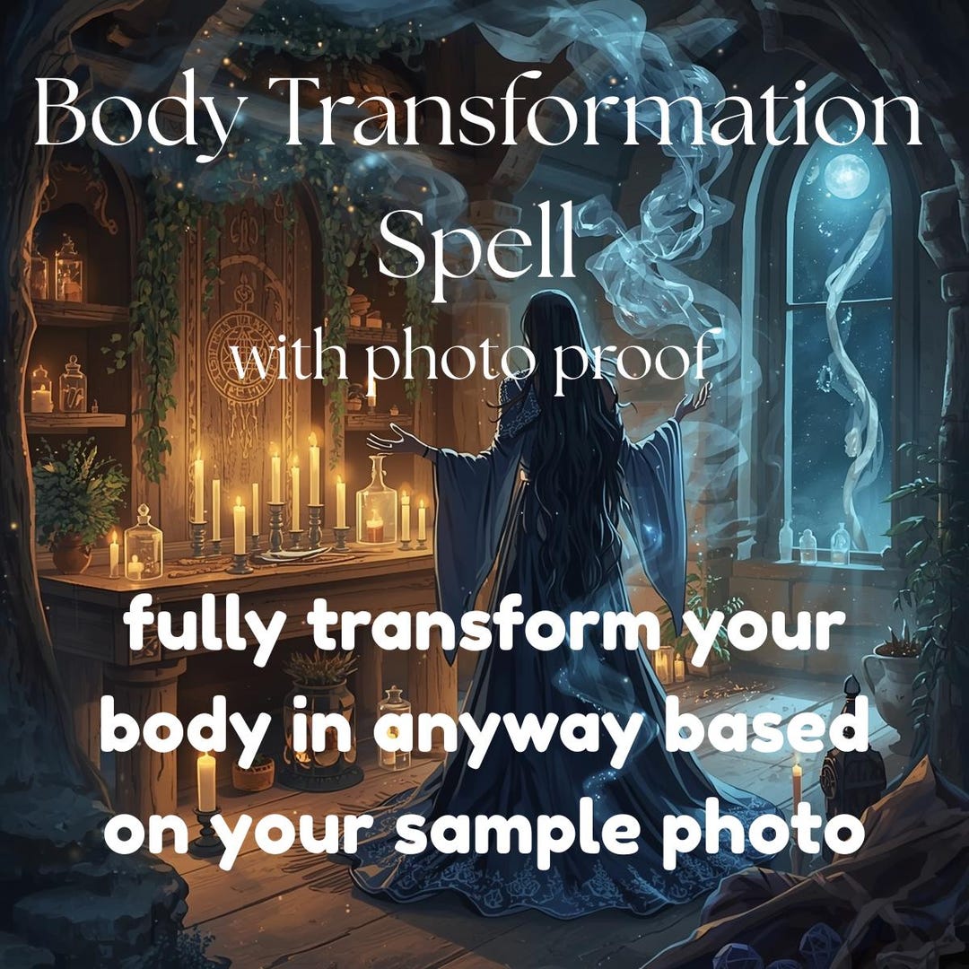 Body Transformation Spell , Body Swap Transformation ,transformation ...