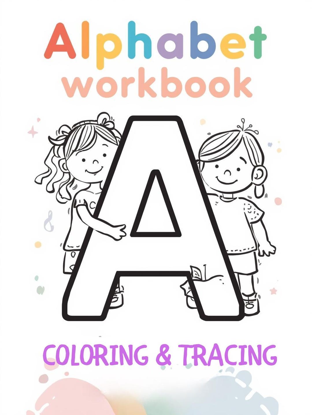 Alphabet Coloring and Tracing Worksheets for Kids | Printable Letter ...